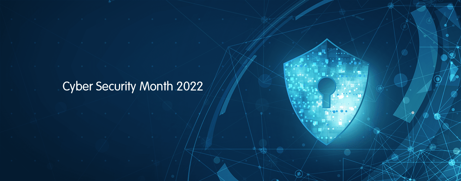 Cyber Security Month 2022